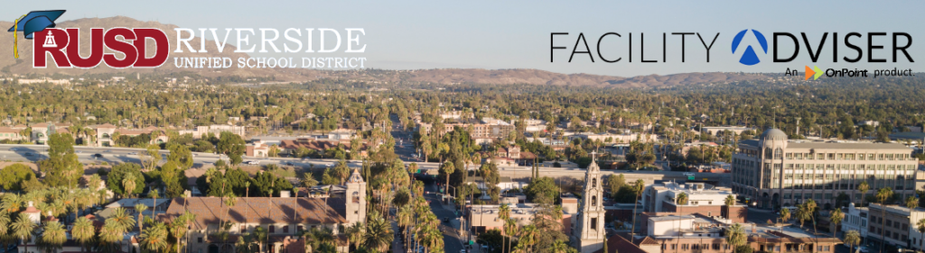 Riverside Unified Experience – Facility Adviser | Progress Adviser